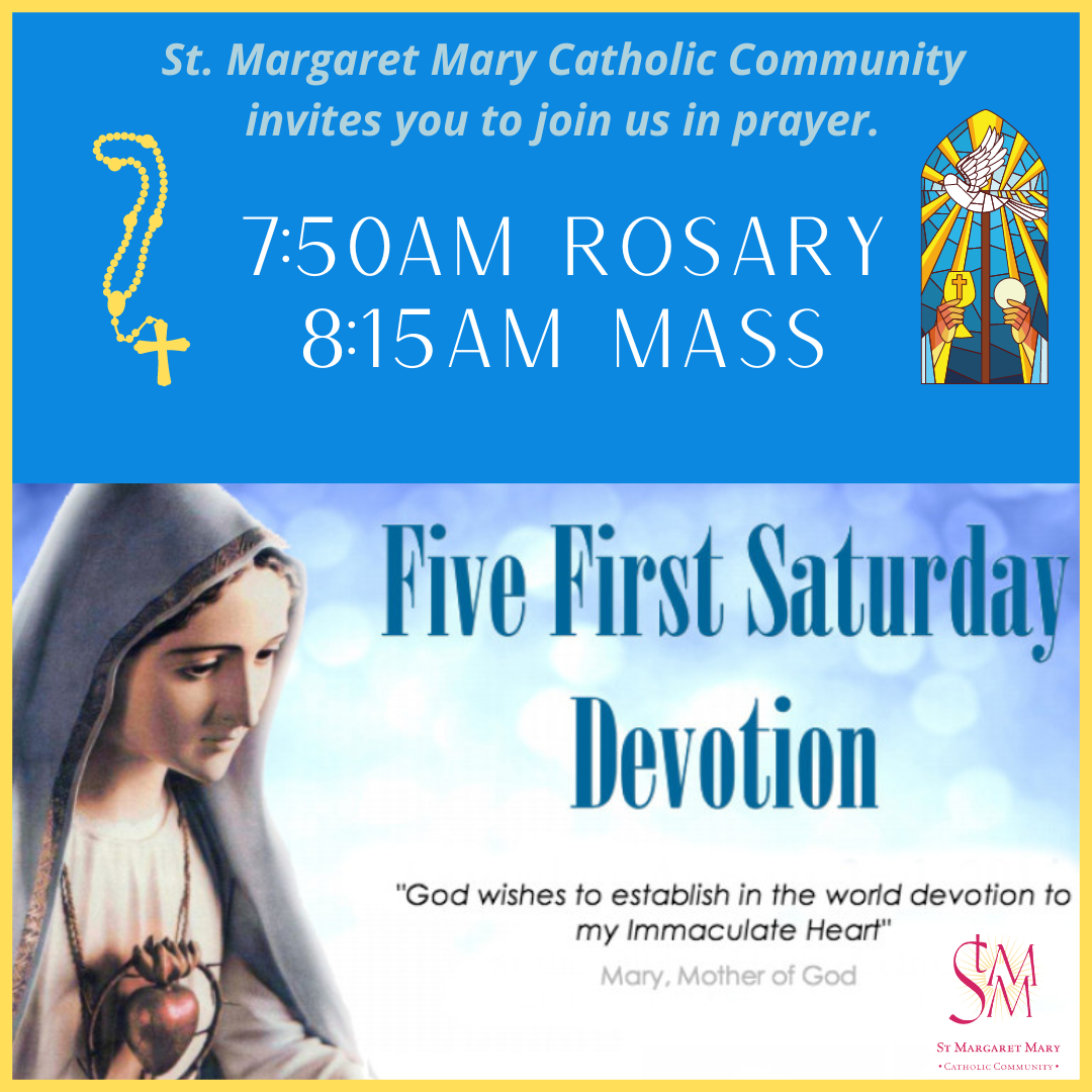 1st Saturday Devotion Rosary & Mass – St. Margaret Mary